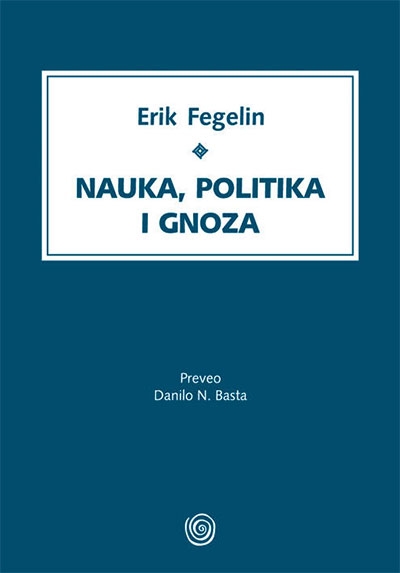 Nauka, politika i gnoza