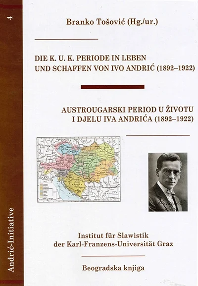 Austrougarski period u životu i djelu Iva Andrića