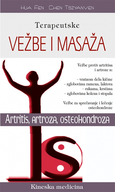 Terapeutske vežbe i masaža - artritis, artroza i osteohondroza