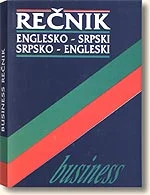 Business rečnik - (englesko-srpski/srpsko-engleski)