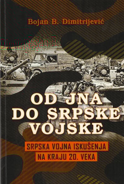 Od JNA do srpske vojske