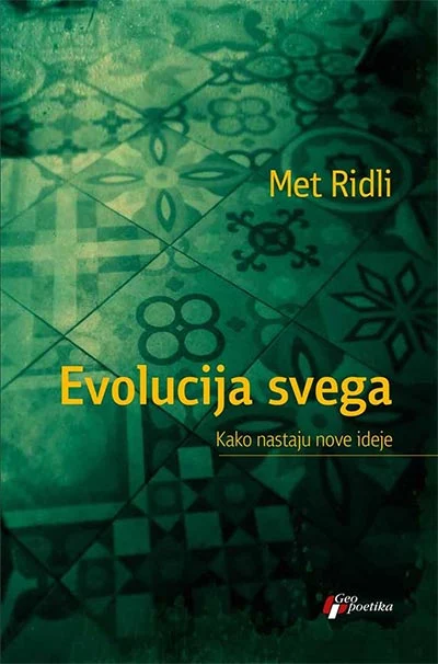 Evolucija svega: kako nastaju nove ideje