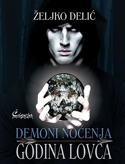 Demoni noćenja: Godina lovca