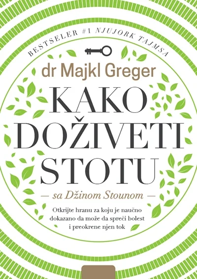 Kako doživeti stotu