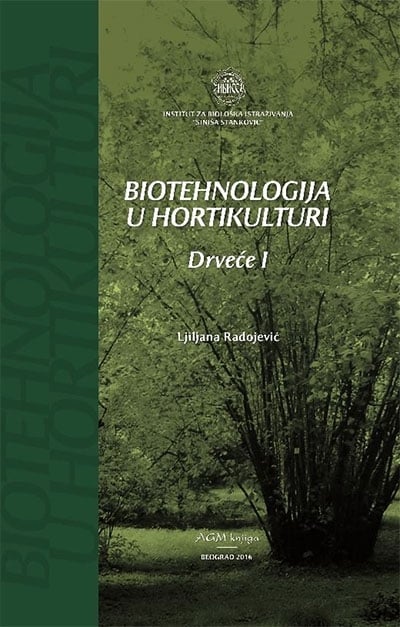 Biotehnologija u hortikulturi - drveće I