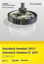 Autodesk Inventor 2013 i Autodesk Inventor LT 2013