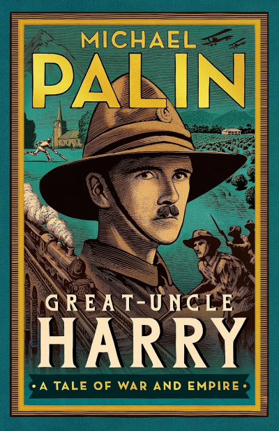 Great-Uncle Harry: A Tale of War and Empire