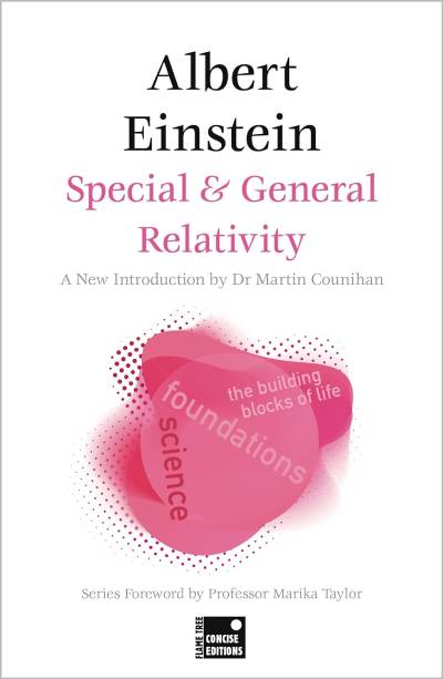 Special & General Relativity - Concise Edition