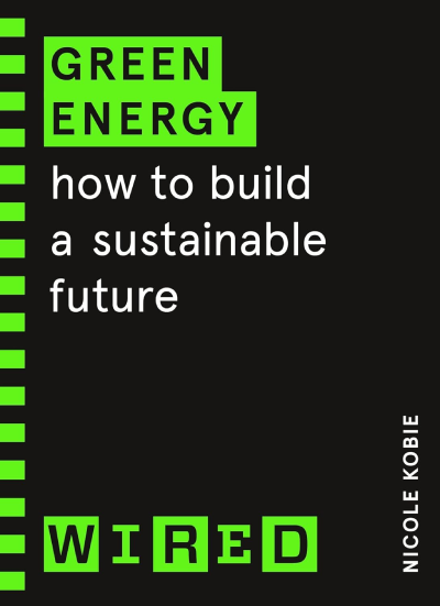 Green Energy: How to Build a Sustainable Future