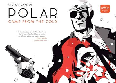 Polar Volume 1: Came from the Cold