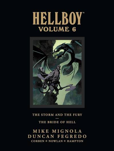 Hellboy: The Storm and The Fury and The Bride of Hell, Vol. 6 - Library Edition