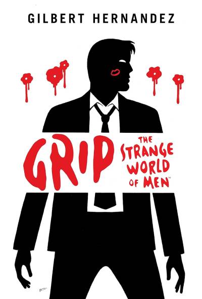 Grip: The Strange World of Men