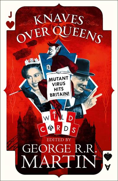 Knaves Over Queens: Wild Cards