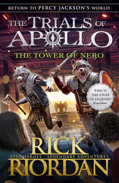 The Trials of Apollo: The Tower of Nero, Book 5