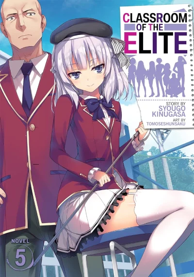 Classroom of the Elite (Light Novel), Vol. 5