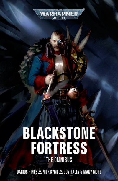 Blackstone Fortress: The Omnibus