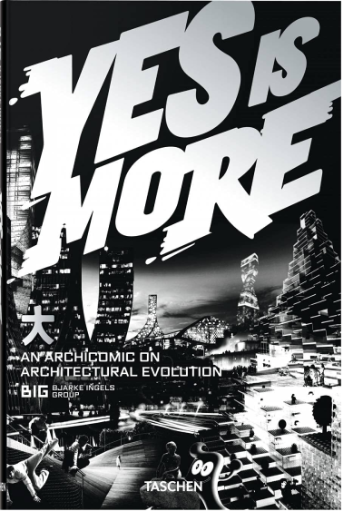 Yes is More: An Archicomic on Architectural Evolution