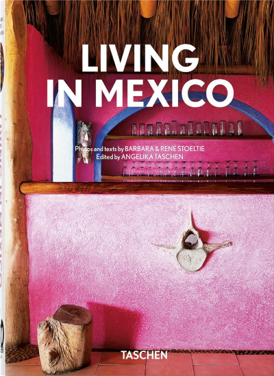 Living in Mexico - 40th Edition