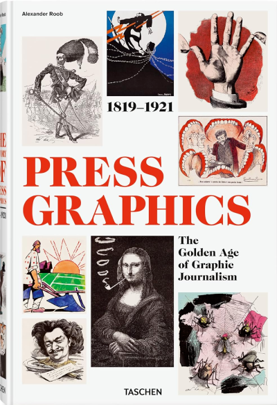 History of Press Graphics 1819–1921: The Golden Age of Graphic Journalism