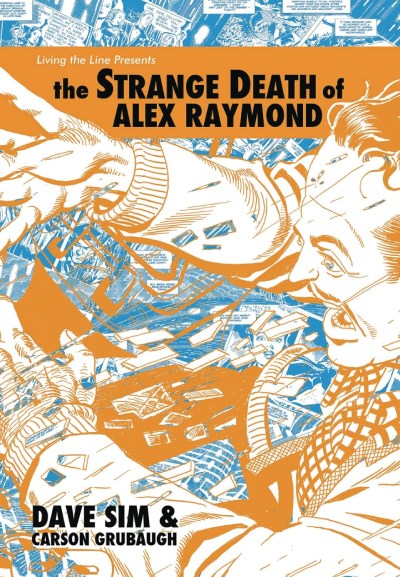 The Strange Death of Alex Raymond