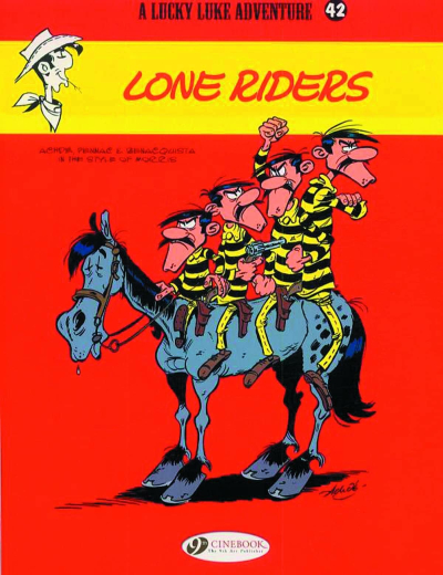 Lucky Luke, Vol. 42: Lone Riders