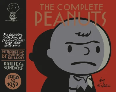 The Complete Peanuts 1950-1952: Vol. 1