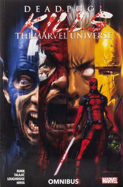 Deadpool Kills the Marvel Universe Omnibus