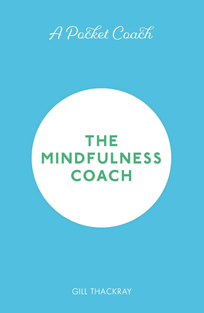 A Pocket Coach: The Mindfulness Coach