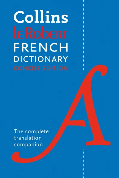 Collins Robert French Concise Dictionary