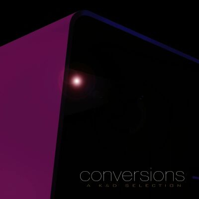 Conversions - A K&D Selection (Vinyl) 2LP