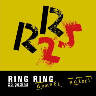 25 godina - Ring Ring