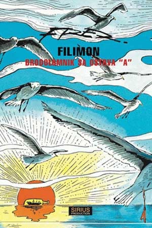 Filimon 1: brodolomnik sa ostrva „A“