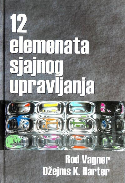 12 elemenata sjajnog upravljanja