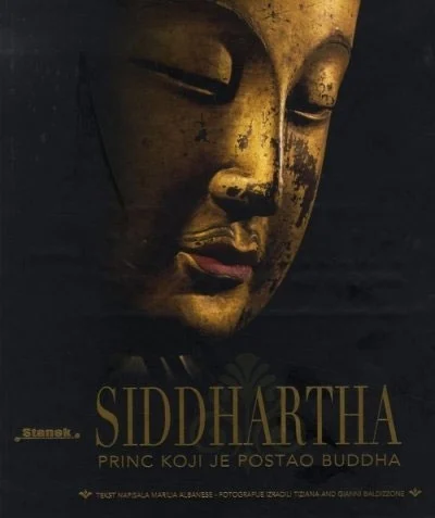 Siddhartha: Princ koji je postao Buddha