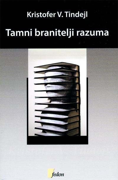 Tamni branitelji razuma