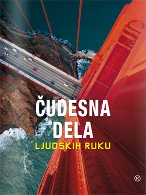 Čudesna dela ljudskih ruku