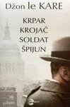 Krpar, krojač, soldat, špijun