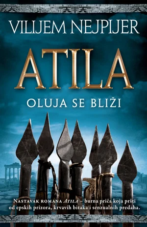 Atila - Oluja se bliži