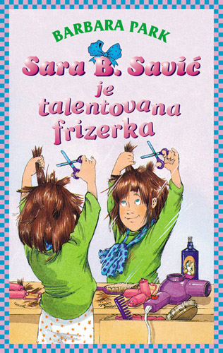 Sara B. Savić je talentovana frizerka