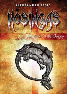 Kosingas: The Order of the Dragon