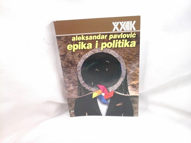 Epika i politika Aleksandar Pavlović