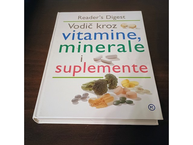 Vodič kroz vitamine, minerale i suplemente