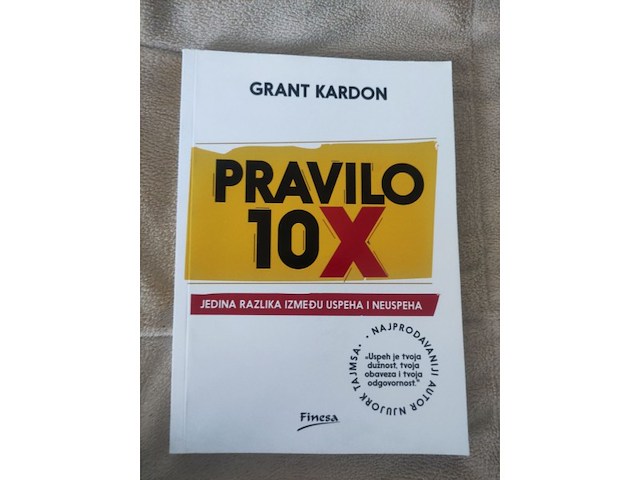 Pravilo 10X,Grant Kardon