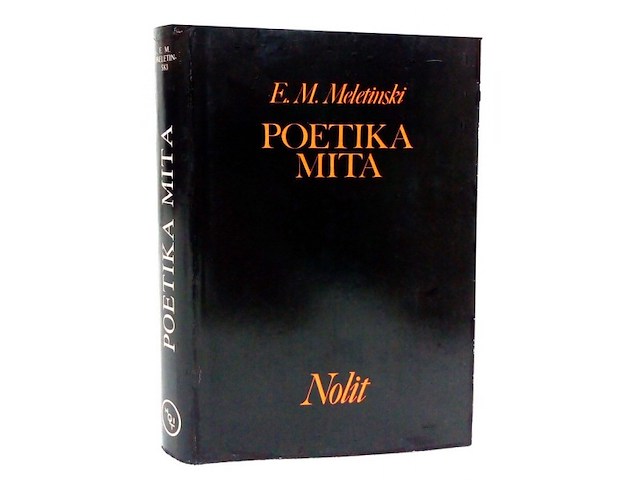 Poetika mita - E. M. Meletinski