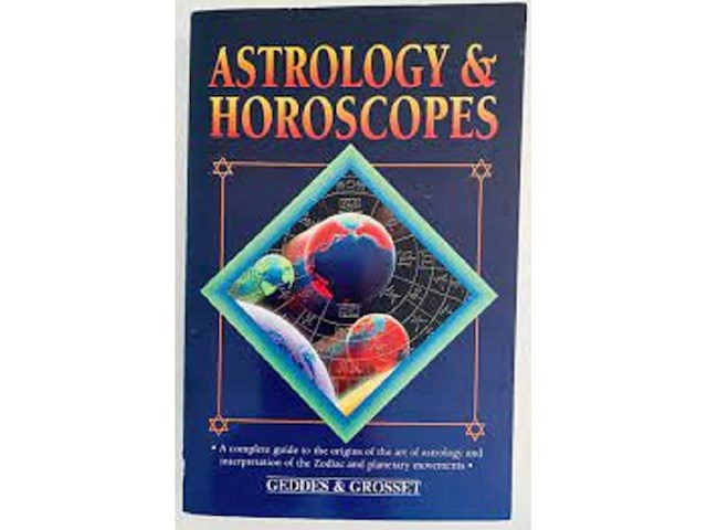 Astrology &; Horoscopes-Geddes &; Grosset