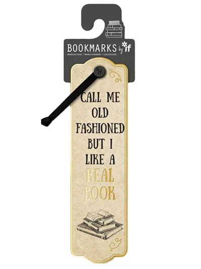 Bukmarker - Literary, Call Me Old Fashioned