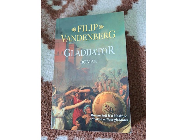 Gladijator - Filip Vandenberg
