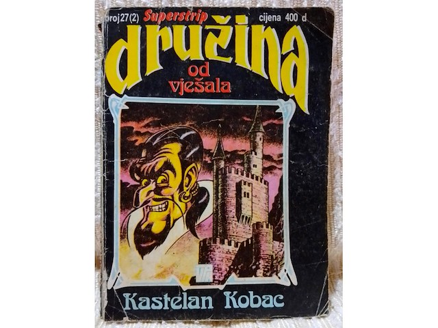 Družina Od Vješala broj 2 - Kastelan Kobac