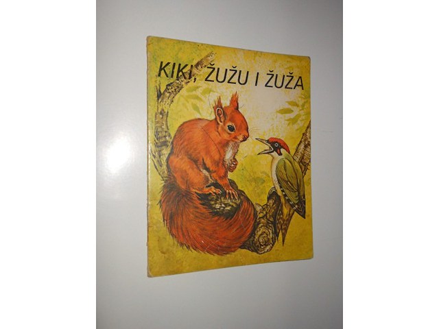 Kiki, Žužu i Žuža - Priča o vjeverici i žunama