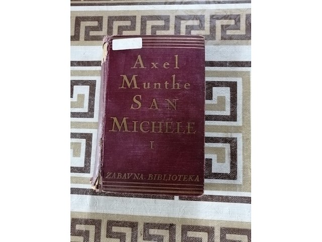 Axel Munthe, San Michele